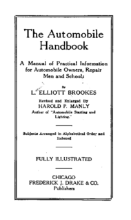 The Automobile Handbook: A Manual of Practical Information for ...