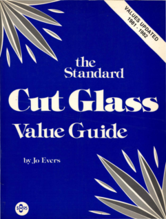 The Standard Cut Glass Value Guide