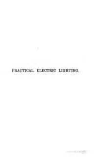 Practical Electrical Lighting (Second Edition)