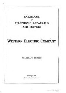 Catalogue of Telephonic Apparatus and Supplies (Telegraph Edition)