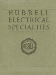 Hubbell Electrical Specialties Catalogue No. 15