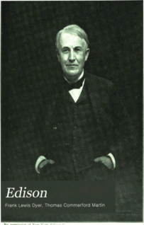 Edison His Life and Inventions (Volume 1)