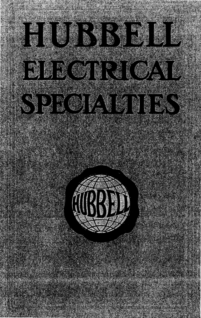 Hubbell Electrical Specialties Catalogue No. 14 (Complete)