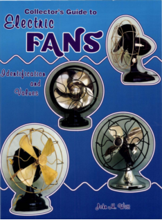 Collector’s Guide to Electric Fans Identification and Values