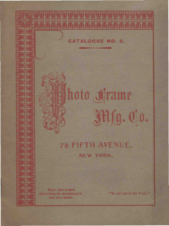 Catalogue No. 2. Photo Frame Mfg. Co.