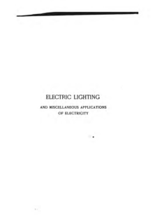 Electric Lighting and Miscellaneous Applications of Electricity