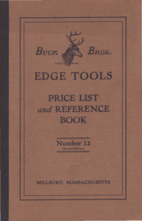 Buck Bros. Edge Tools No. 12 1913