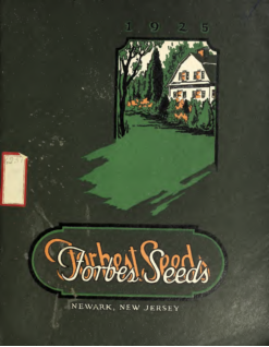 Alexander Forbes & Co Vegetable & Flower Seeds 1925