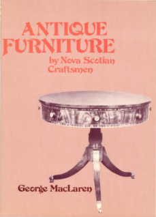 Antique Furniture by Nova Scotian Craftsmen