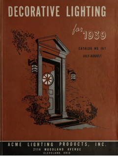 Acme Lighting Products Decorative Lighting Catalog No. 167 1939