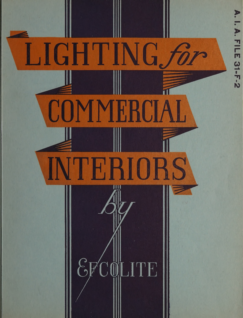 Efcolite Corp. Lighting For Commercial Interiors 1938