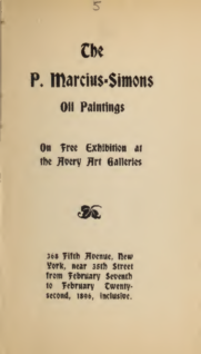 The P. Marcius-Simons Oil Paintings, inclusive Symbolistic Paintings