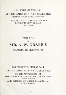 Illustrated catalogue of Mr. A.W. Drake's famous collections of Antique ...