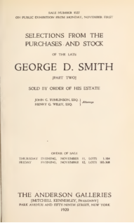 Selections from the purchases and stock of the late George D. Smith ...