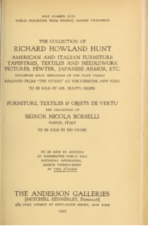The collection of Richard Howland Hunt, American and Italian furniture ...