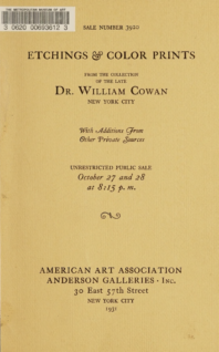 Etchings and color prints from the collection of the late Dr. William Cowan