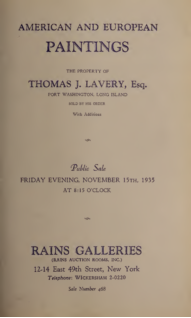 American and European paintings, the property of Thomas J. Lavery, Esq.