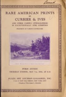 Rare American prints by Currier & Ives and other famous lithographers ...