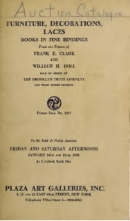 Furniture, decorations, laces, books in fine bindings from the estates ...