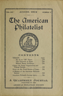 The American Philatelist, Vol. XXV, August 1912, No. 4