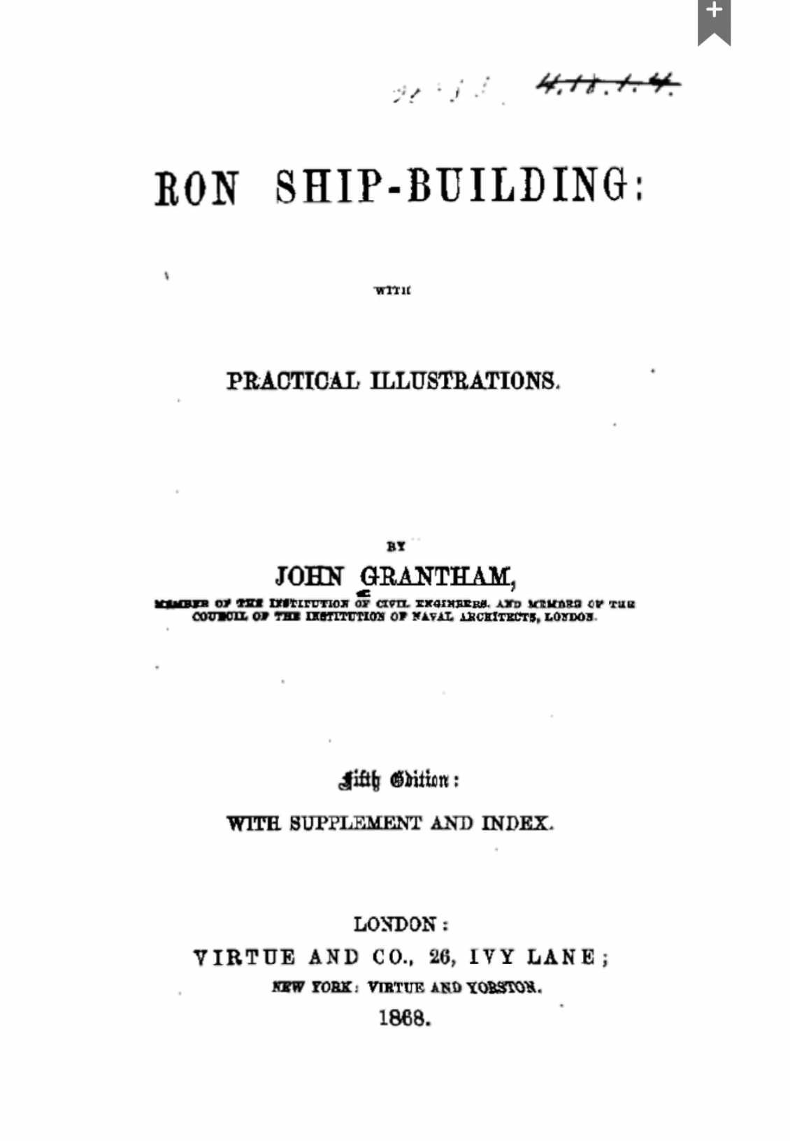 Iron Ship-Building: With Practical Illustrations